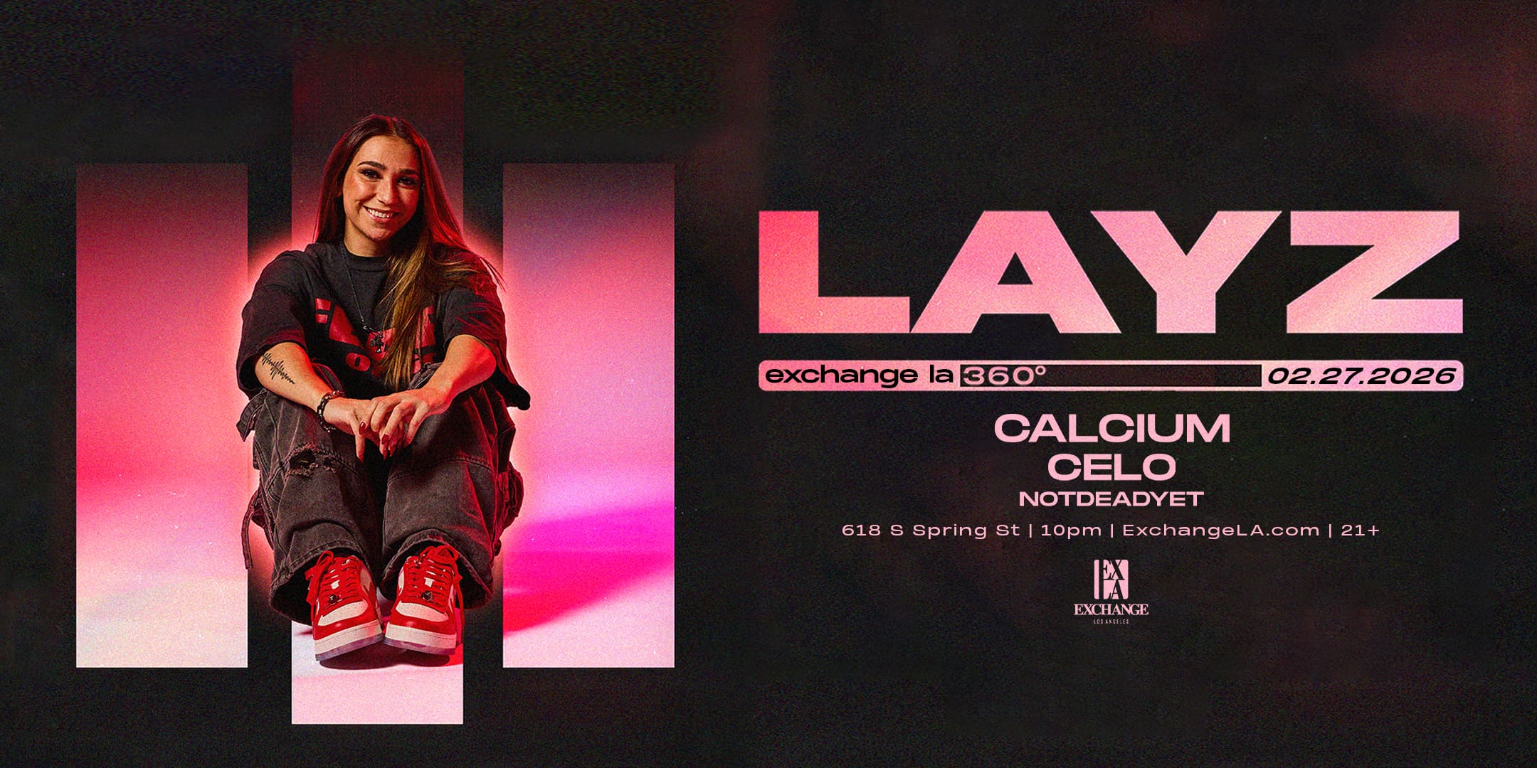 Layz | Bass DJ Show 2026 February 27 | Exchange LA